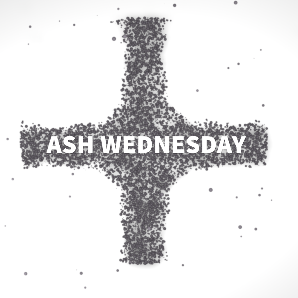 Ash Wednesday - Progressive Church Media
