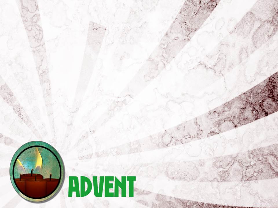 Advent 3 PowerPoint - Progressive Church Media