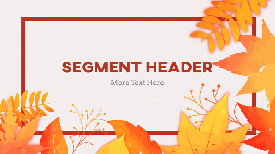 Autumn Leaves PowerPoint - Progressive Church Media