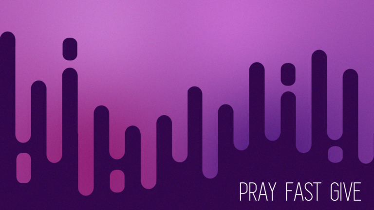 Pray Fast Give (Lent) Video - Progressive Church Media
