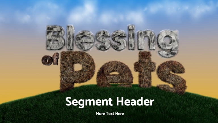 Blessing of Pets PowerPoint - Progressive Church Media