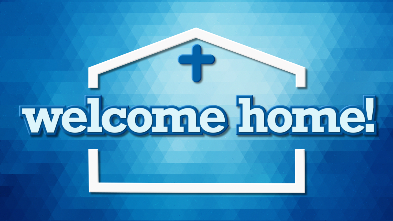 Welcome Home Graphics - Progressive Church Media