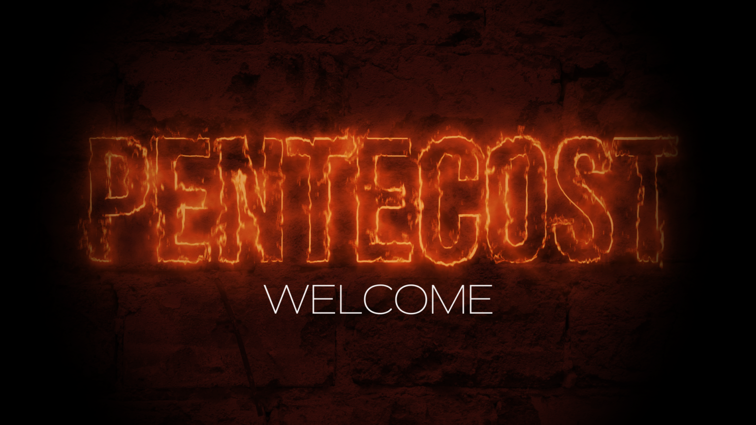 Pentecost Welcome Graphics - Progressive Church Media