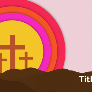 Calvary Graphics - Progressive Church Media