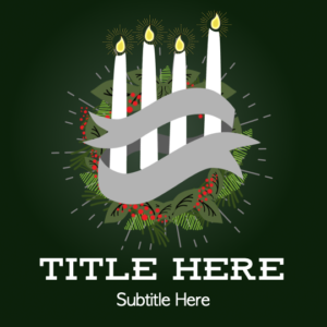 Advent Wreath Graphics - Progressive Church Media